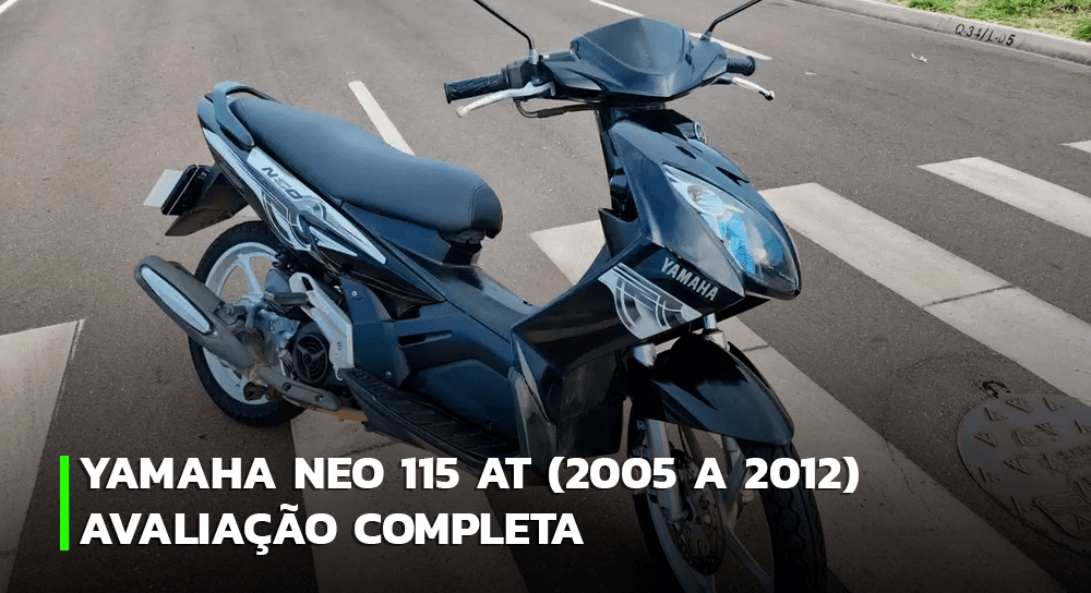 Yamaha NEO 115 AT – Avaliação completa por ano/modelo!
